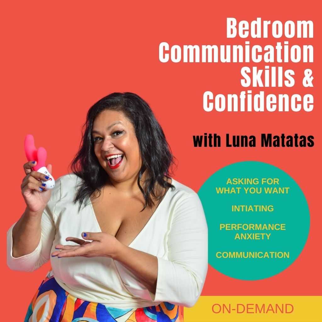 Bedroom Communication Skills And Confidence Webinar Luna Matatas